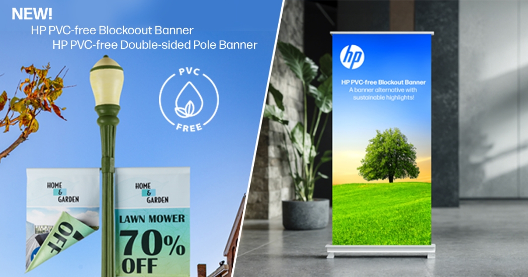 Introducing: NEW! HP PVC-free Blockout Banner & HP PVC-free Double ...